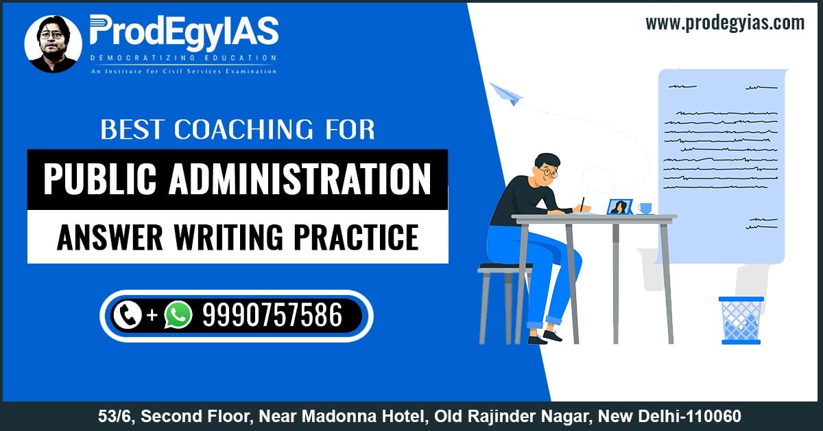 Public Administration Answer Writing Practice | ProdEgyIAS