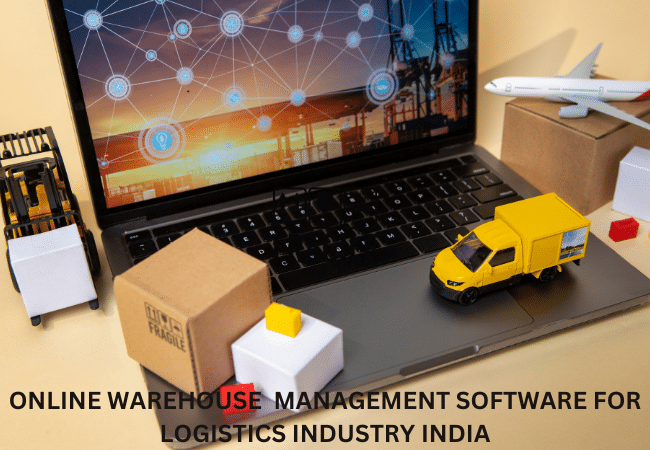 Online Warehouse Management Software For Logistics Industry India
