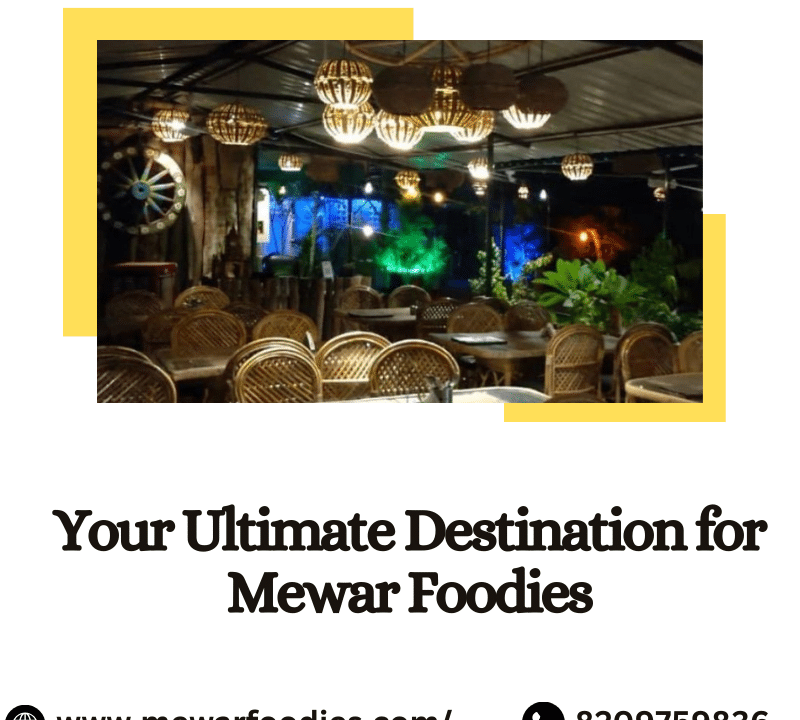 Your Ultimate Destination For Mewar Foodies
