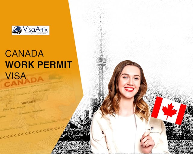 Guide to Obtaining a Work Permit Visa For Canada | VisaAffix
