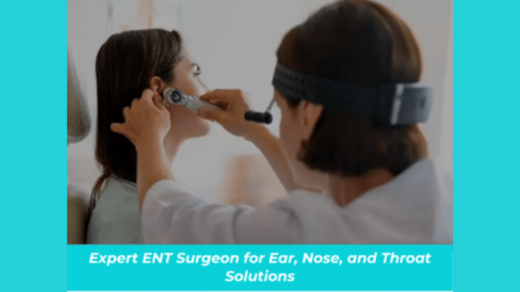 Expert ENT Surgeon For Ear Nose and Throat Solutions in Jaipur | Raj ...