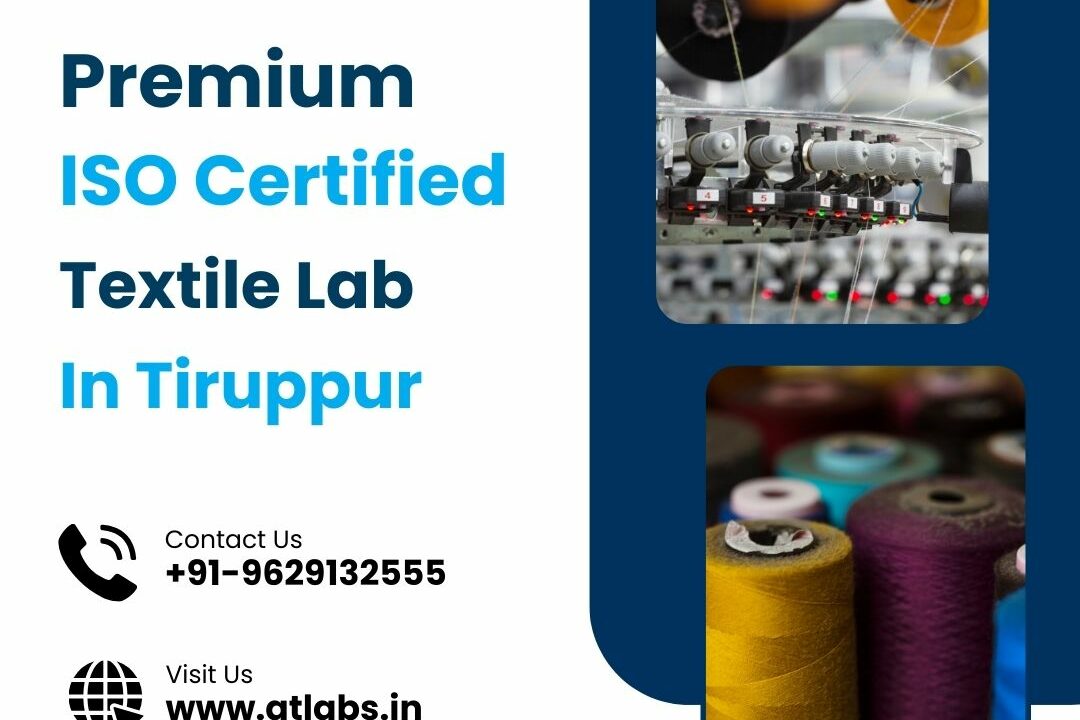Top Branded Textile Testing Laboratory in Tirupur | Atlabs