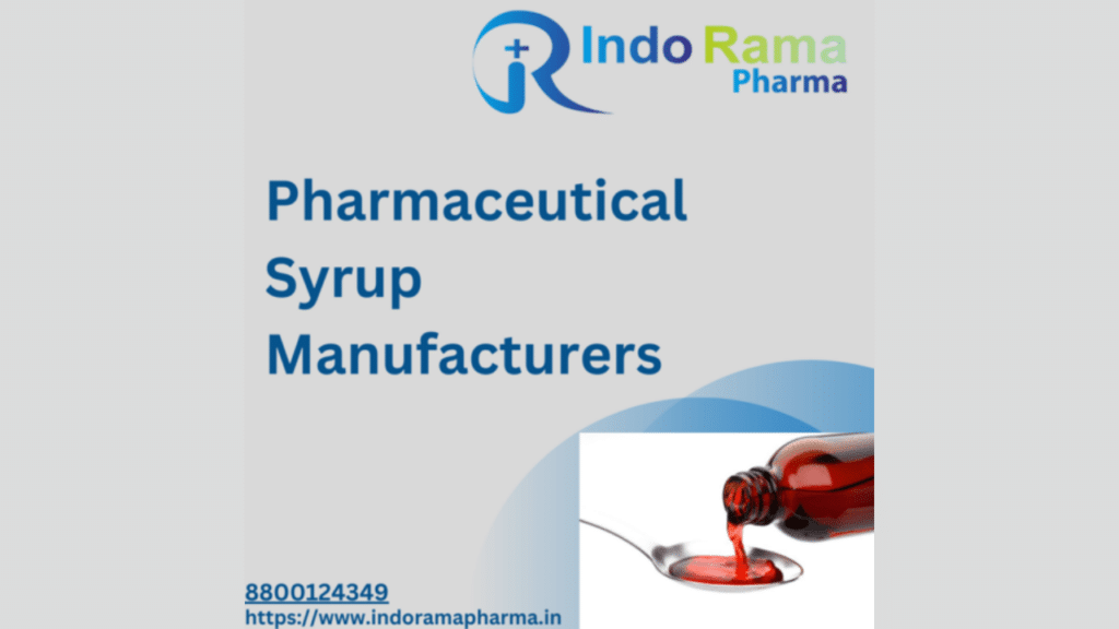 Pharmaceutical Syrup Manufacturers in India