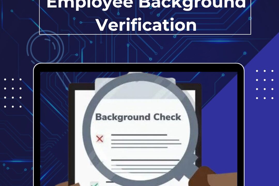 What Information is Included in Employee Background Verification?