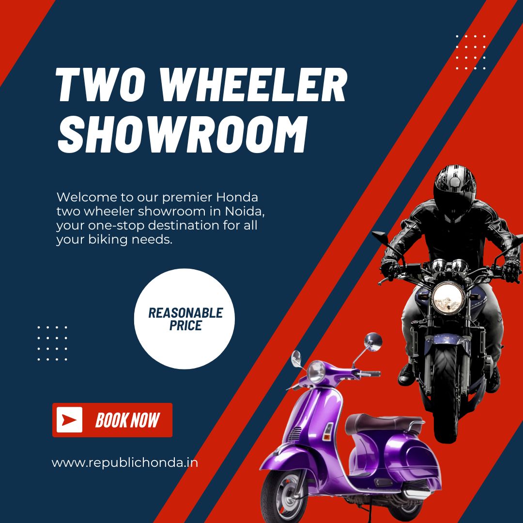 Honda Two Wheeler Showroom in Noida
