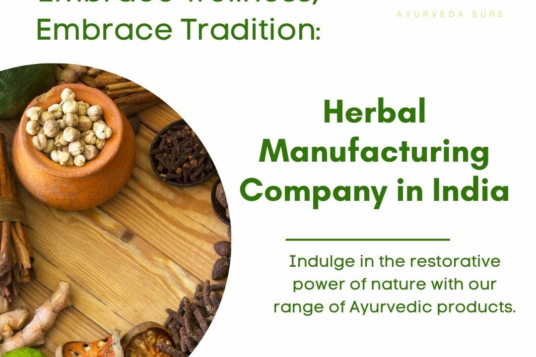 Herbal Manufacturing Company in India