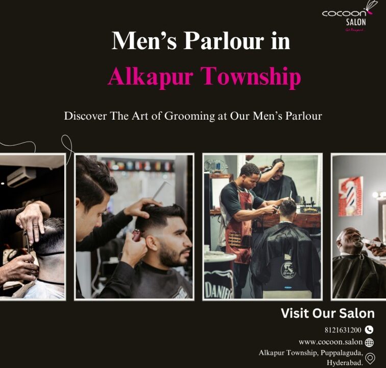 Men's Parlour in Alkapur Township | Cocoon Salon
